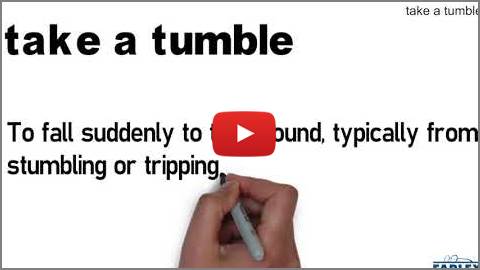 Tumble - Idioms by The Free Dictionary
