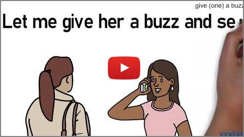 Buzz - Idioms by The Free Dictionary