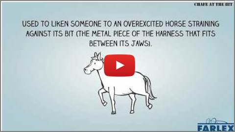 Chafed - Idioms by The Free Dictionary