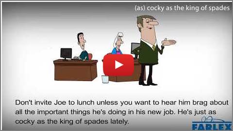 Cocky - Idioms by The Free Dictionary