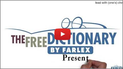 Chin - Idioms by The Free Dictionary